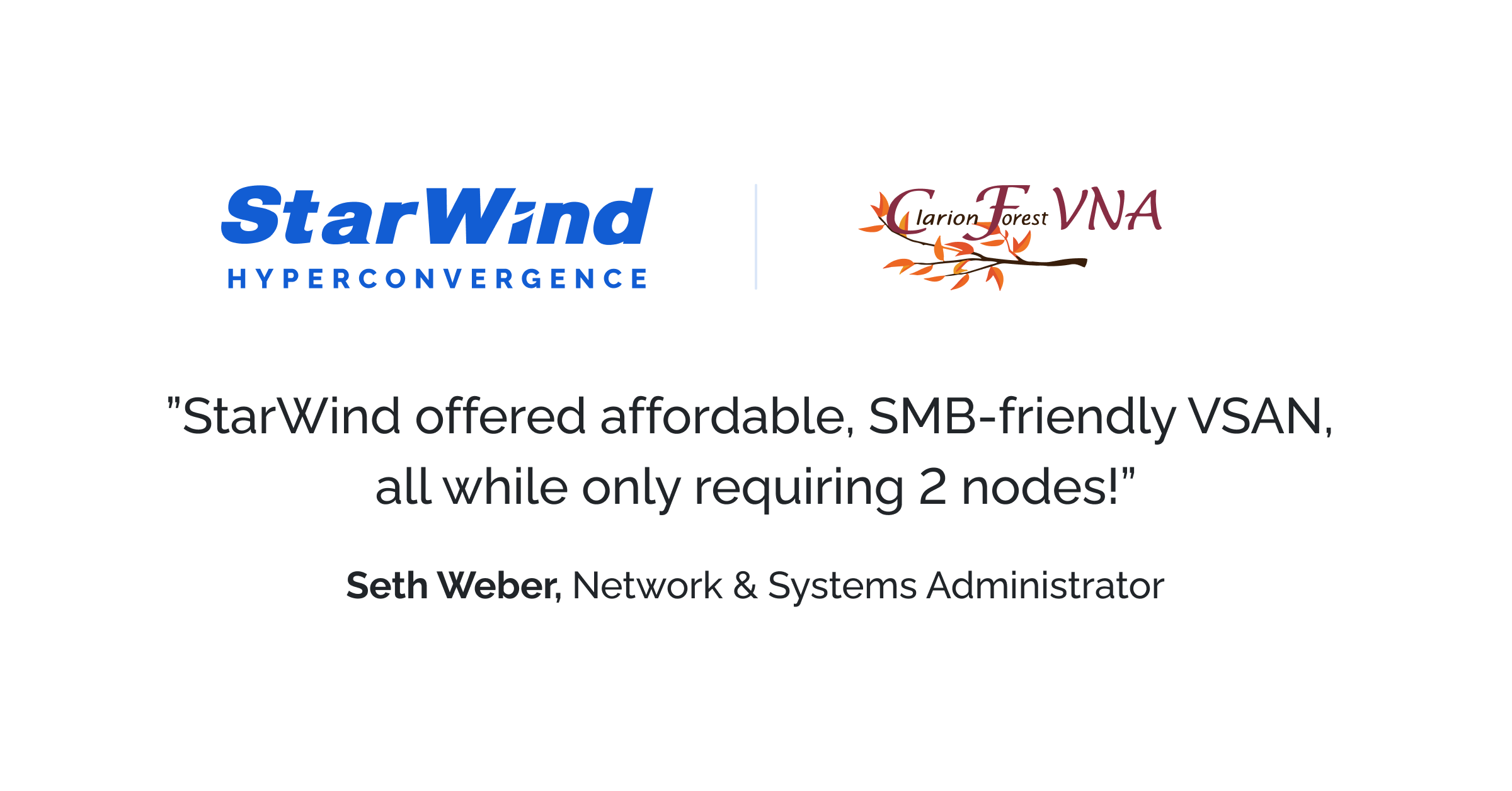 Clarion Forest VNA Enhances Redundancy with StarWind VSAN - Resource ...